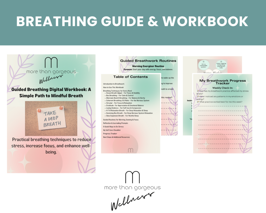 Breathing Guide & Workbook - More Than Gorgeous Wellness